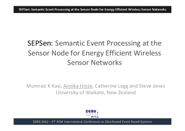 Pdf Sepsen Semantic Event Processing At The Sensor Nodes For Energy Efficient Wireless Sensor