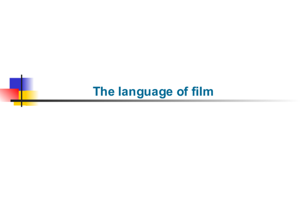 (PPT) The Language of Film (formatted).ppt