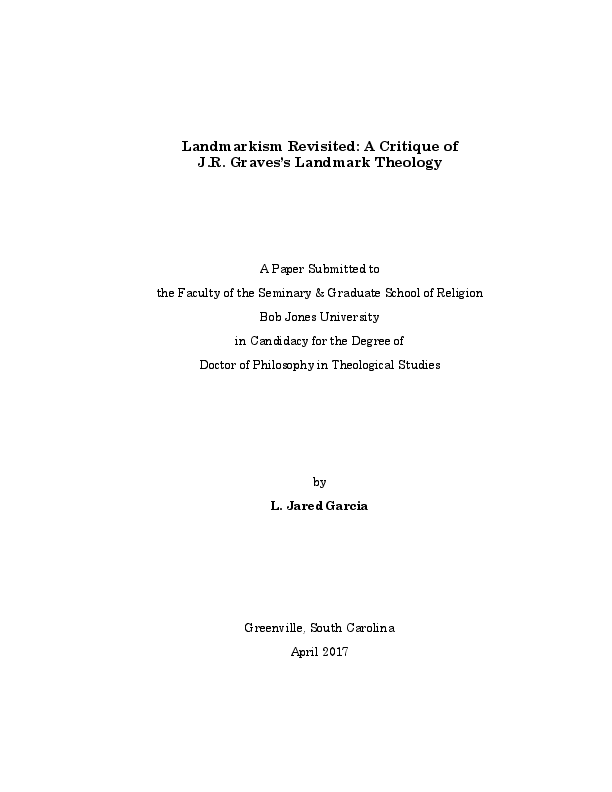 (PDF) Landmarkism Revisited: A Critique of J.R. Graves's Landmark Theology