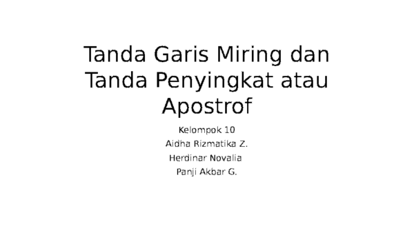(PPT) Tanda Garis Miring dan Tanda Penyingkat atau Apostrof