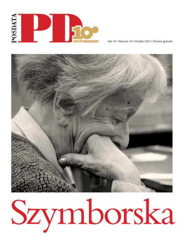 (PDF) "Renuncio al privilegio de la presencia" (Revista Posdata: SZYMBORSKA)
