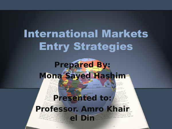 (PPT) International Markets Entry Strategies