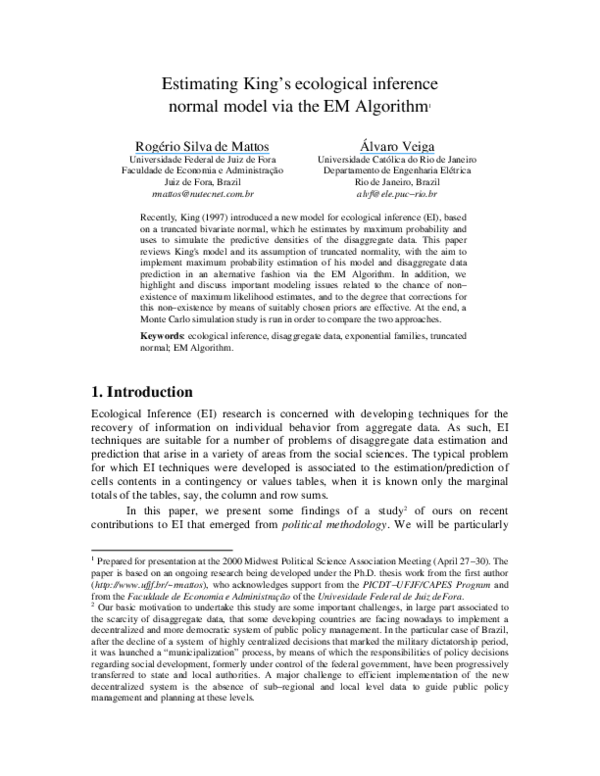 Estimating Kings Ecological Inference Normal Model via EM Algorithm