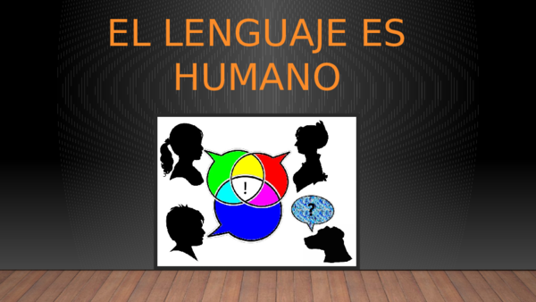 (PPT) El lenguaje es humano | Roger Restrepo Cano - Academia.edu
