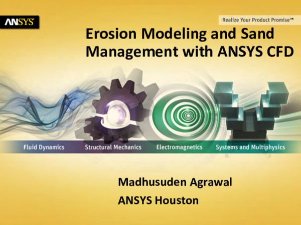(PDF) Erosion Modeling and Sand Management with ANSYS CFD