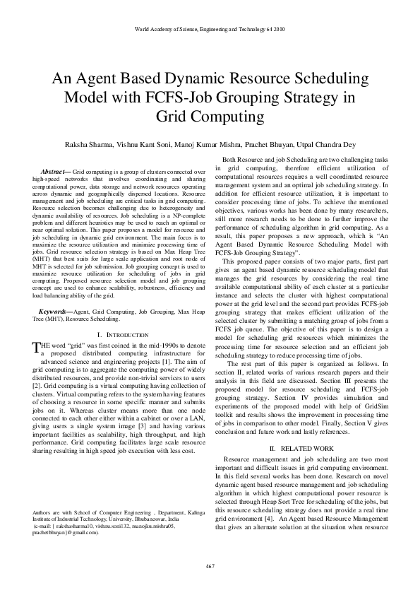 Pdf An Agent Based Dynamic Resource Scheduling Model With Fcfs Job Grouping Strategy In Grid 