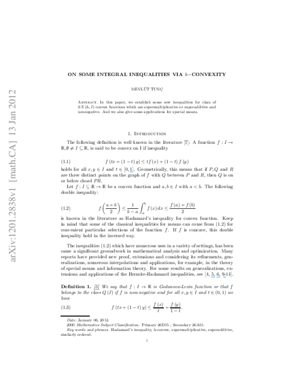 (PDF) On Some Integral Inequalities via h-Convexity | Mevlut Tunc - Academia.edu
