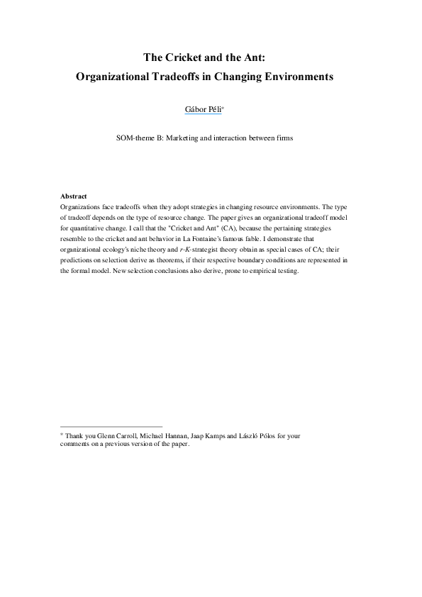 (PDF) The Cricket and the Ant: Organizational Trade-offs in Changing Environments