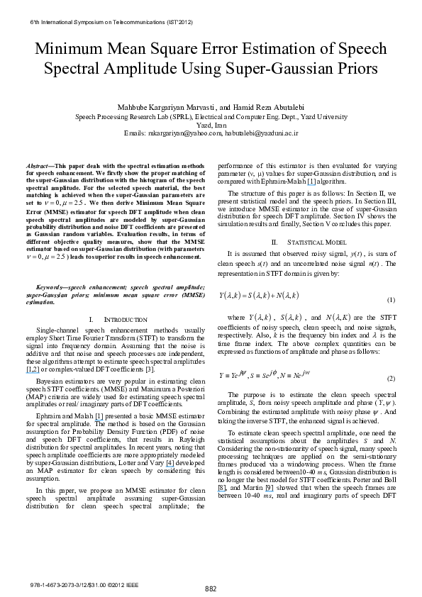 Pdf Minimum Mean Square Error Estimation Of Speech Spectral Amplitude Using Super Gaussian