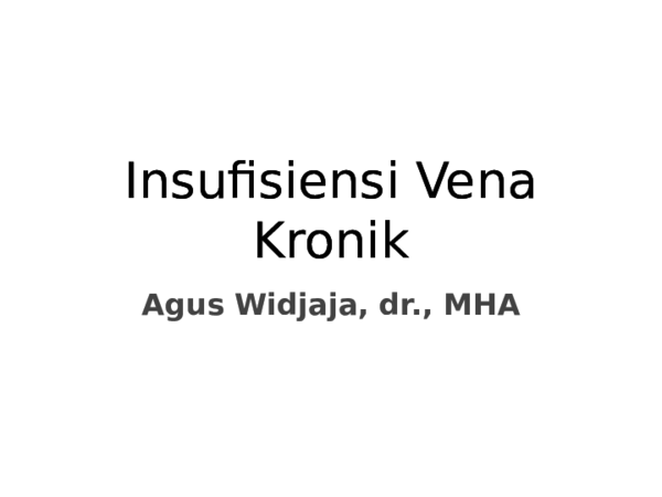 (PPT) Insufisiensi Vena Kronik.pptx