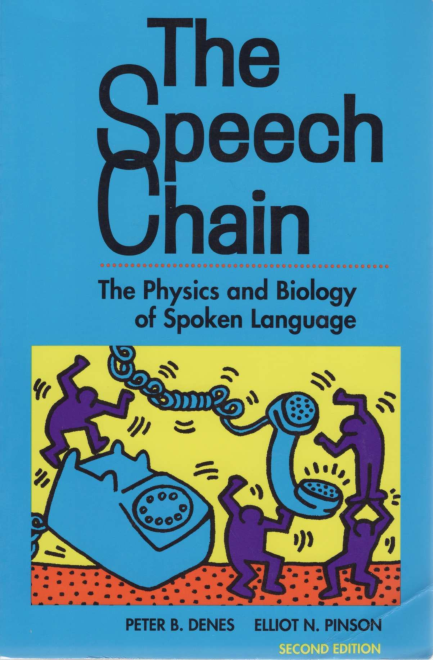 (PDF) The Speech Chain by Peter B. Denes and Elliot N. Pinson