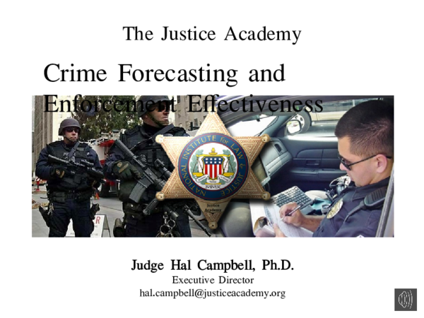 Crime Forecasting and Enforcement Effectiveness