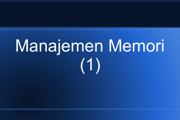 (PPT) Slide 8 Manajemen Memori 1