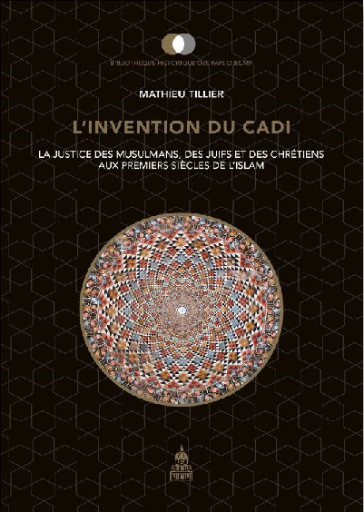 (PDF) L'invention du cadi. La justice des musulmans, des juifs et des ...