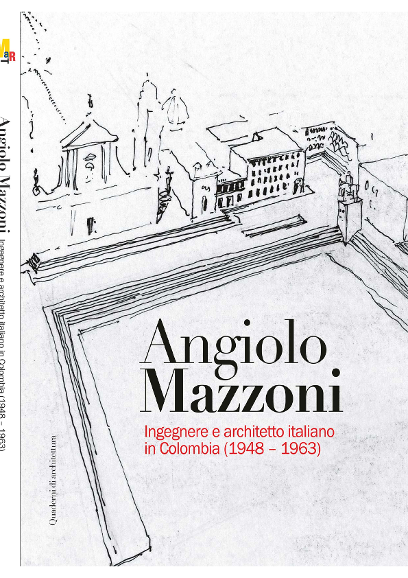 (PDF) Angiolo Mazzoni, ingegnere e architetto italiano in Colombia ...