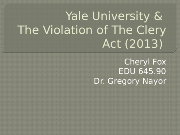 (PPT) The Clery Act (Powerpoint).pptx