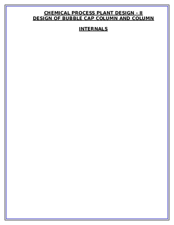 (DOC) CHEMICAL PROCESS PLANT DESIGN -II DESIGN OF BUBBLE CAP COLUMN AND ...