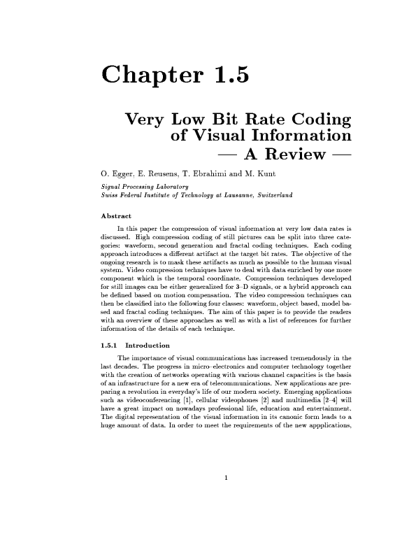 (PDF) Very Low Bit Rate Coding of Visual Information - A Review