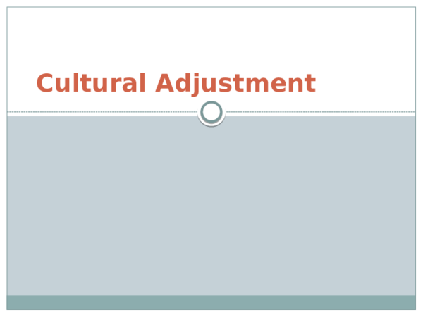 (PPT) Cultural Adjustment ppt