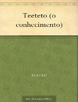 Pdf Teeteto Platao Pdf Itamar Faria Academia Edu