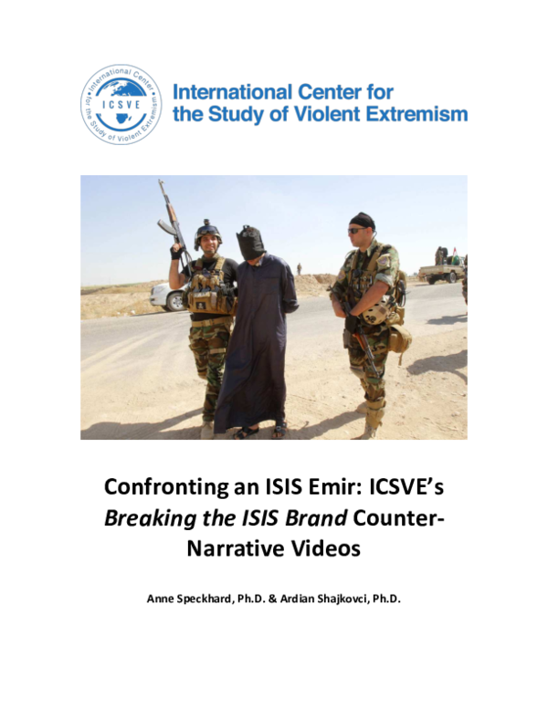(PDF) Confronting an ISIS Emir: ICSVE's Breaking the ISIS Brand Counter- Narrative Videos