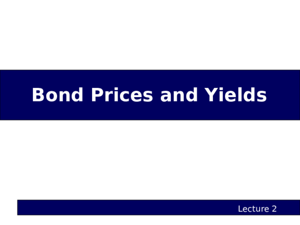 (PPT) Bond prices and yield