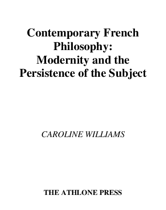 (PDF) Contemporary French Philosophy: Modernity and the Persistence of ...