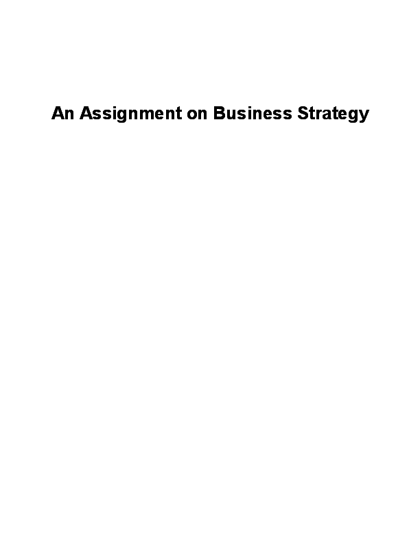 (DOC) An Assignment on Business Strategy