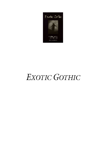 (PDF) "Preface" for _Exotic Gothic: Forbidden Tales from Our Gothic ...