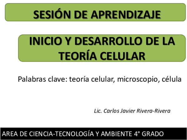 (PDF) INICIO Y DESARROLLO DE LA TEORÍA CELULAR AREA DE CIENCIA ...