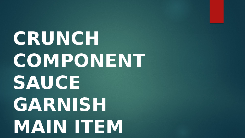 (PPT) COMPONENTS OF A PLATED DESSERT