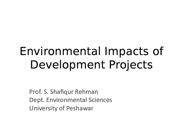 (PPT) Environmental Impacts of Development Projects.pptx