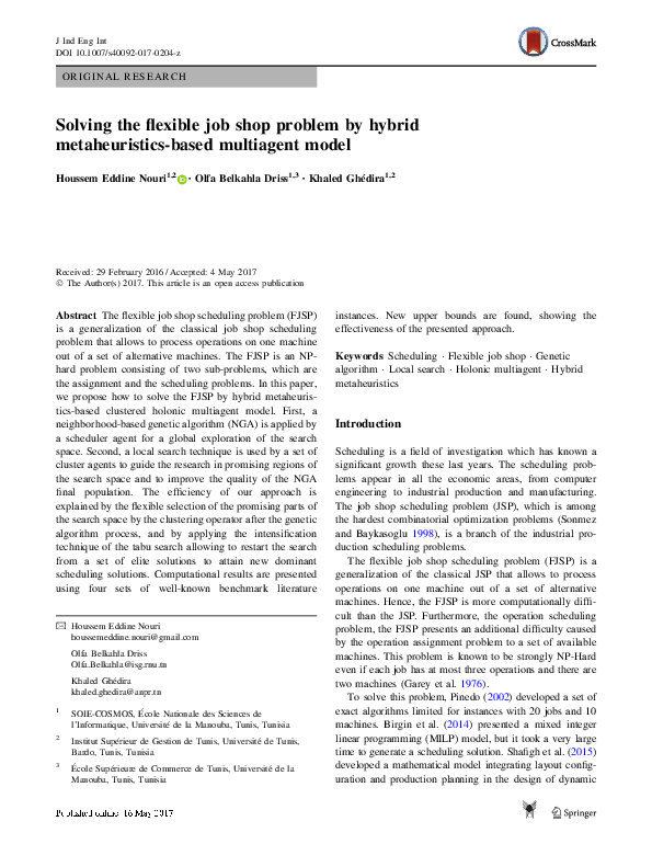 Pdf Solving The Flexible Job Shop Problem By Hybrid Metaheuristics Based Multiagent Model