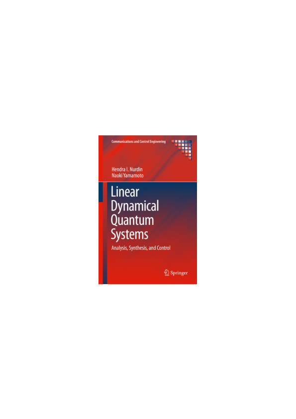 (PDF) Linear Dynamical Quantum Systems: Analysis, Synthesis and Control