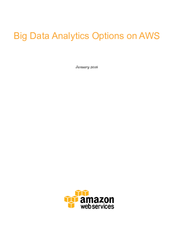 (PDF) Big Data Analytics Options on AWS