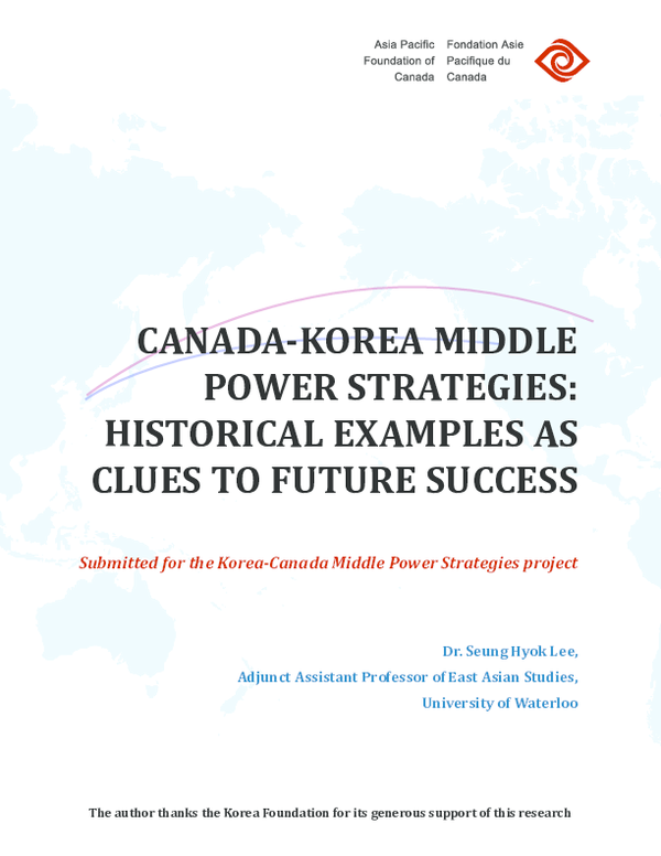 (PDF) CANADA-KOREA MIDDLE POWER STRATEGIES: HISTORICAL EXAMPLES AS ...