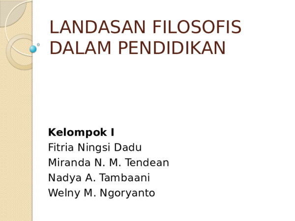 Landasan Filosofis dalam Pendidikan
