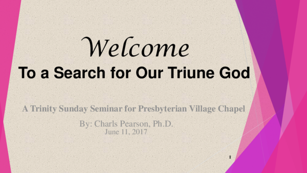 (PPT) Search for Our Triune God.pptx