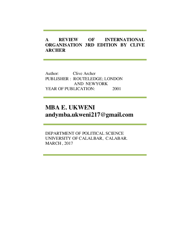 (DOC) A REVIEW OF INTERNATIONAL ORGANISATION 3RD EDITION BY CLIVE ARCHER