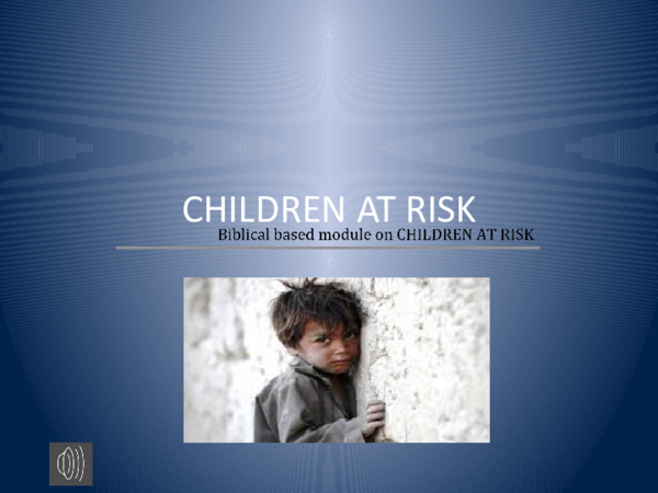 (PPT) CHILDREN AT RISK