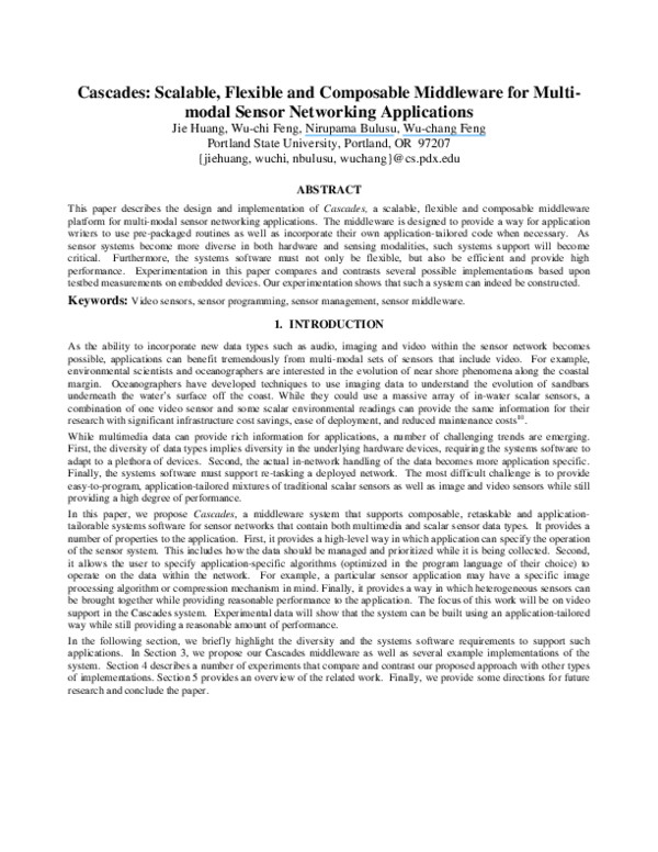Pdf Cascades Scalable Flexible And Composable Middleware For Multi Modal Sensor Networking