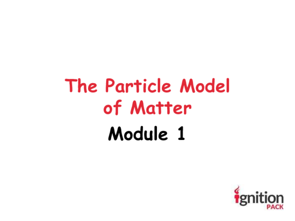 (PDF) The Particle Model of Matter Module 1