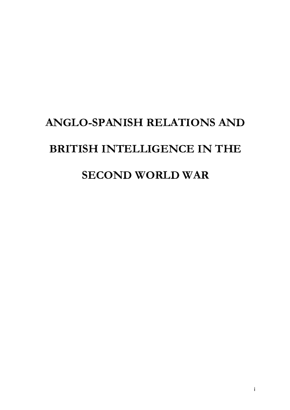 (PDF) ANGLO-SPANISH RELATIONS AND BRITISH INTELLIGENCE IN THE SECOND ...