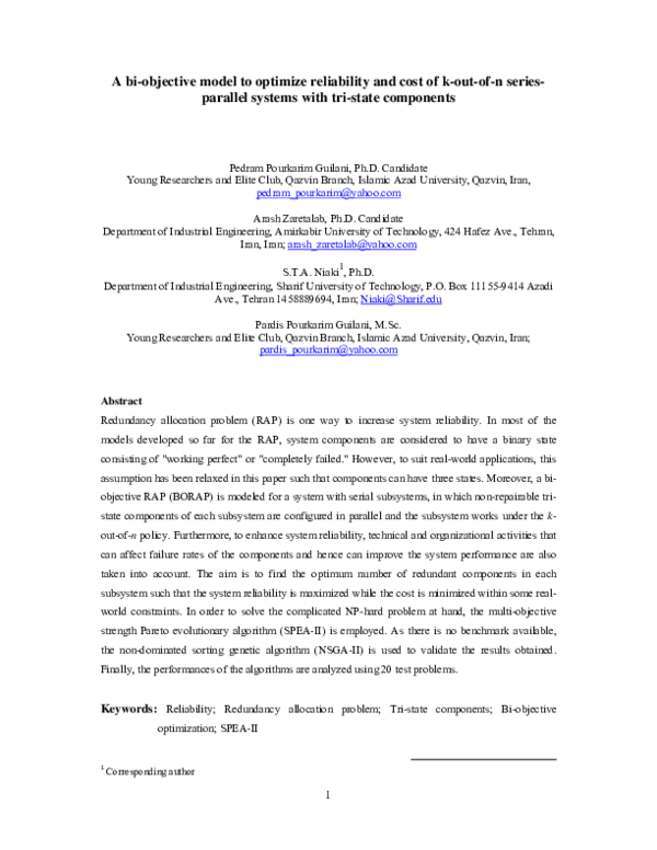 Pdf A Bi Objective Model To Optimize Reliability And Cost Of K Out Of