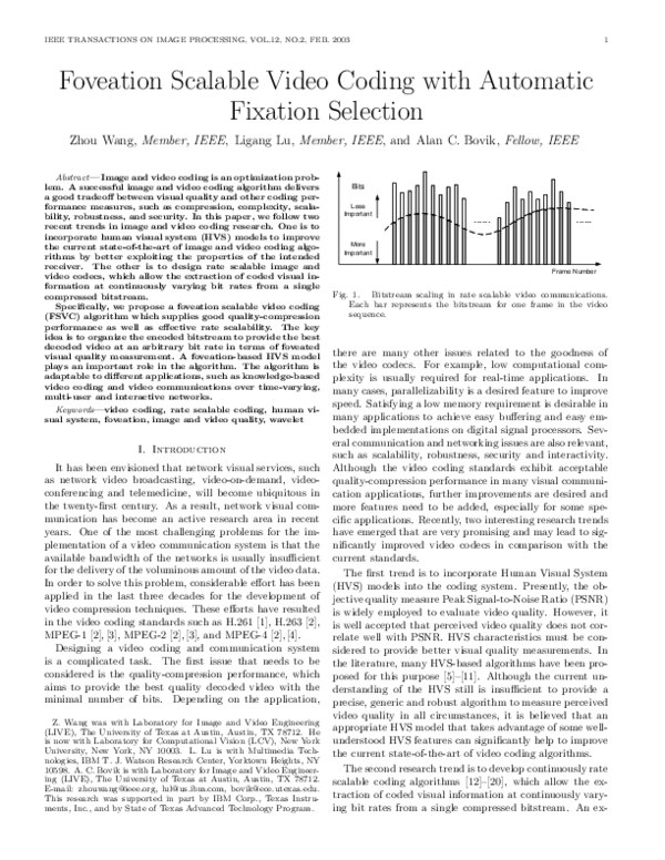 (PDF) Foveation scalable video coding with automatic fixation selection | Alan Bovik - Academia.edu