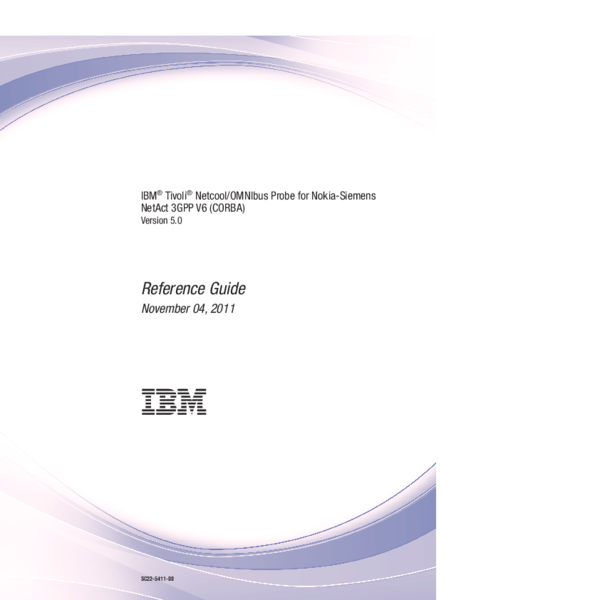 (PDF) IBM ® Tivoli ® Netcool/OMNIbus Probe for Nokia-Siemens NetAct ...