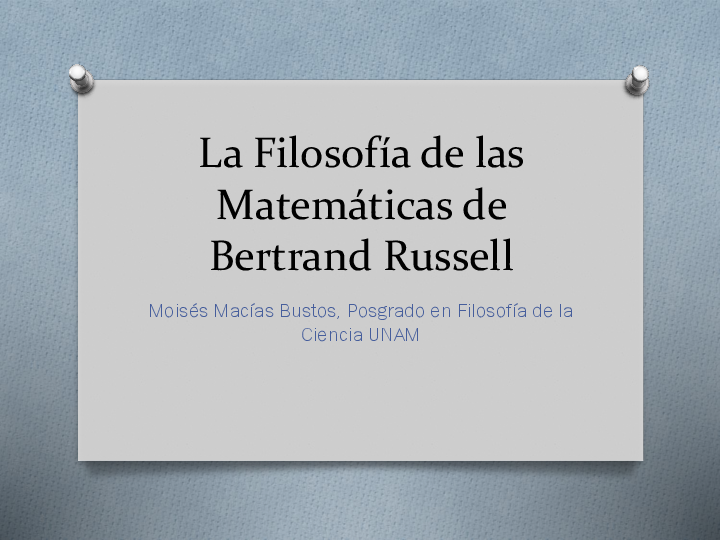 (PPT) La Filosofía de las Matemáticas de Bertrand Russell