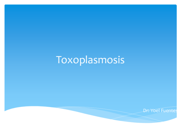 (PPT) Toxoplasmosis