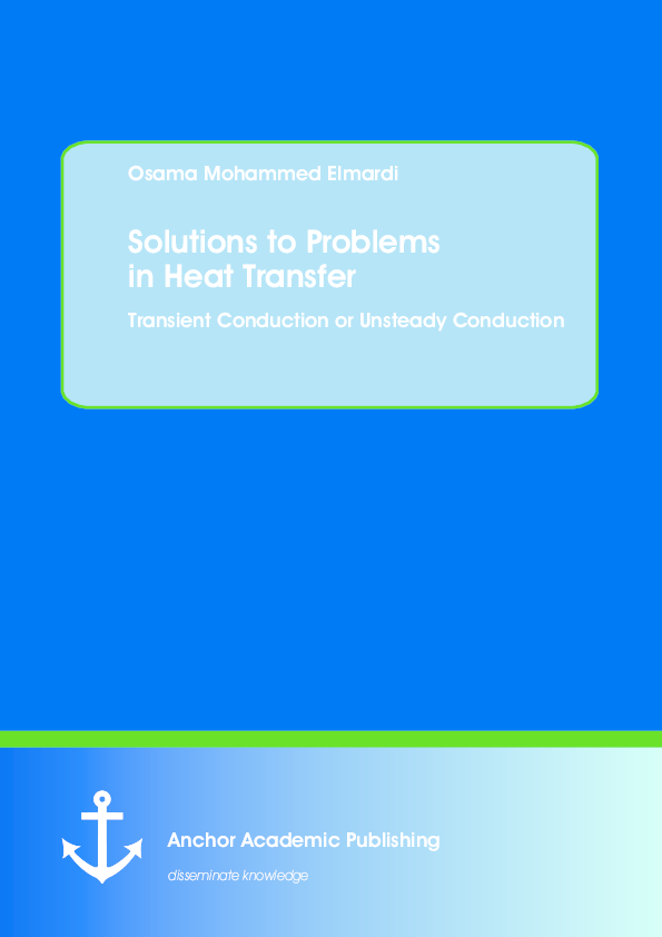 (PDF) Solution of Problems in Heat Transfer | Dr. Osama M Elmardi ...