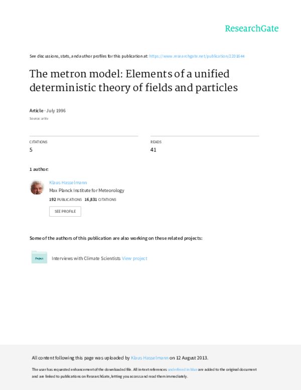 (PDF) The Metron Model: Elements of a Unified Deterministic Theory of Fields and Particles, Part ...